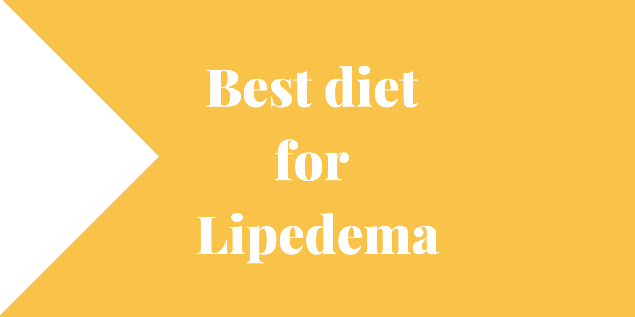 Best diet for Lipedema - Lipedema and Me